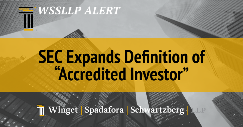 SEC Expands Definition of “Accredited Investor”| Winget, Spadafora ...